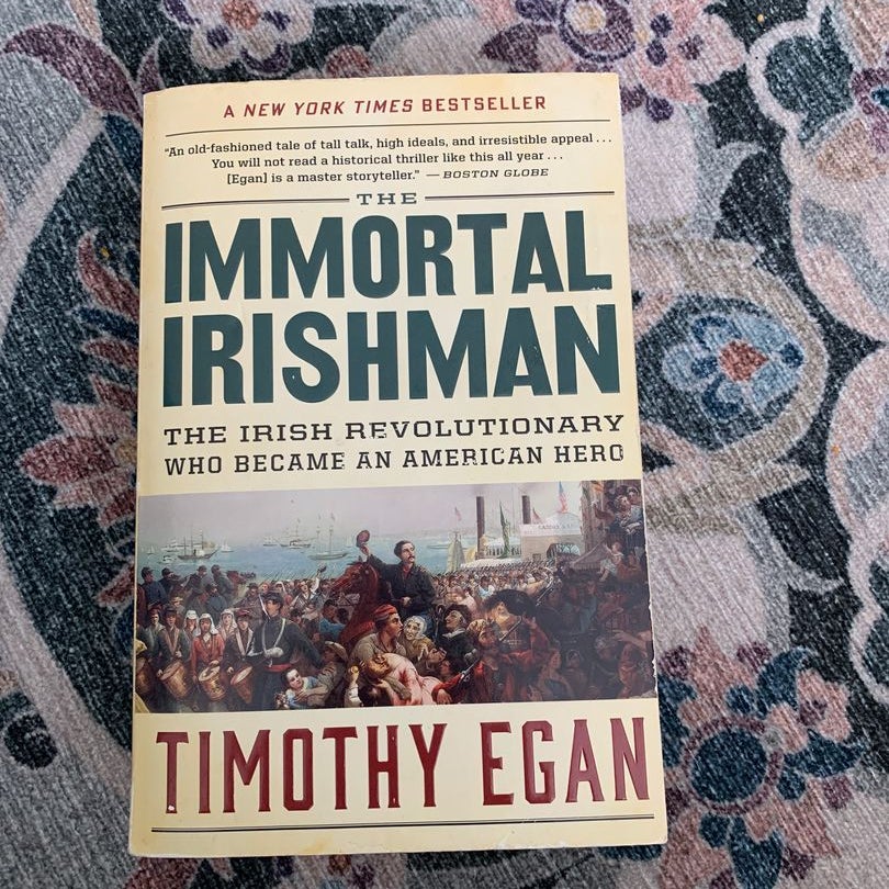 The Immortal Irishman by Timothy Egan, Paperback | Pangobooks