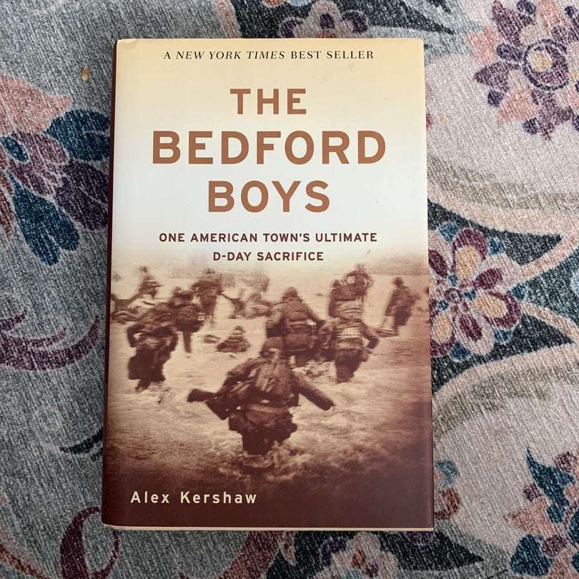 The Bedford Boys by Alex Kershaw , Hardcover | Pangobooks