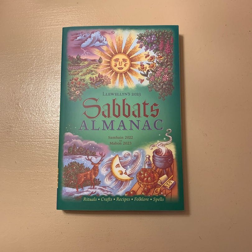 Llewellyn's 2023 Sabbats Almanac by Elizabeth Barrette, Daniel Pharr ...