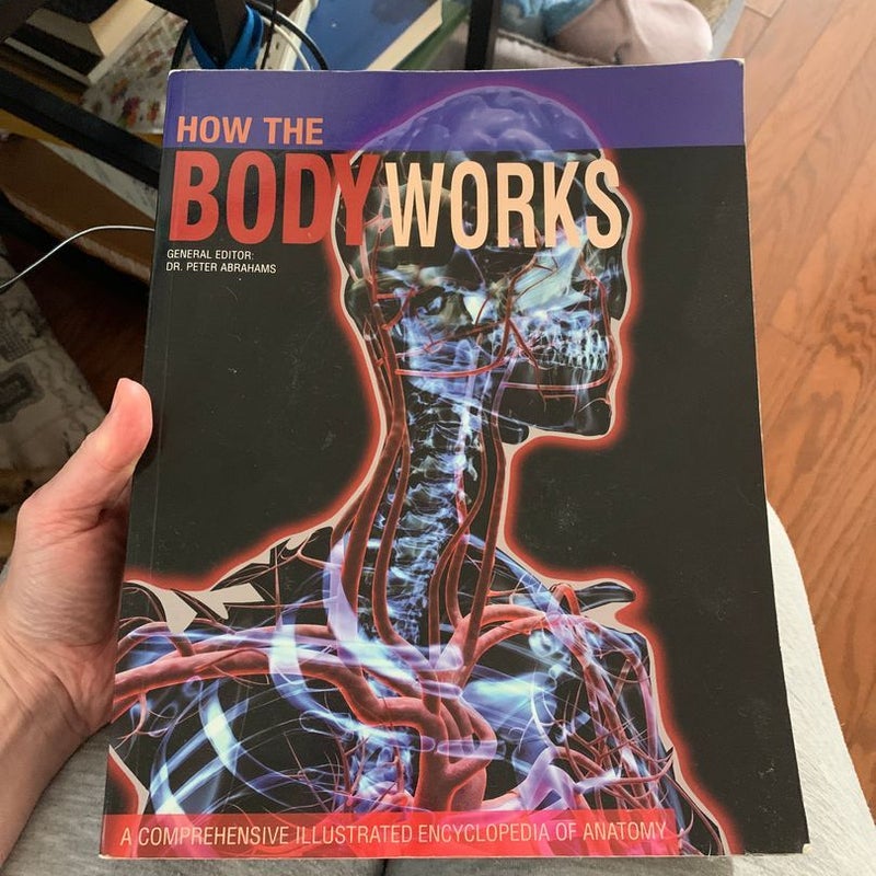 How the Body Works by Peter Abrahams, Paperback | Pangobooks