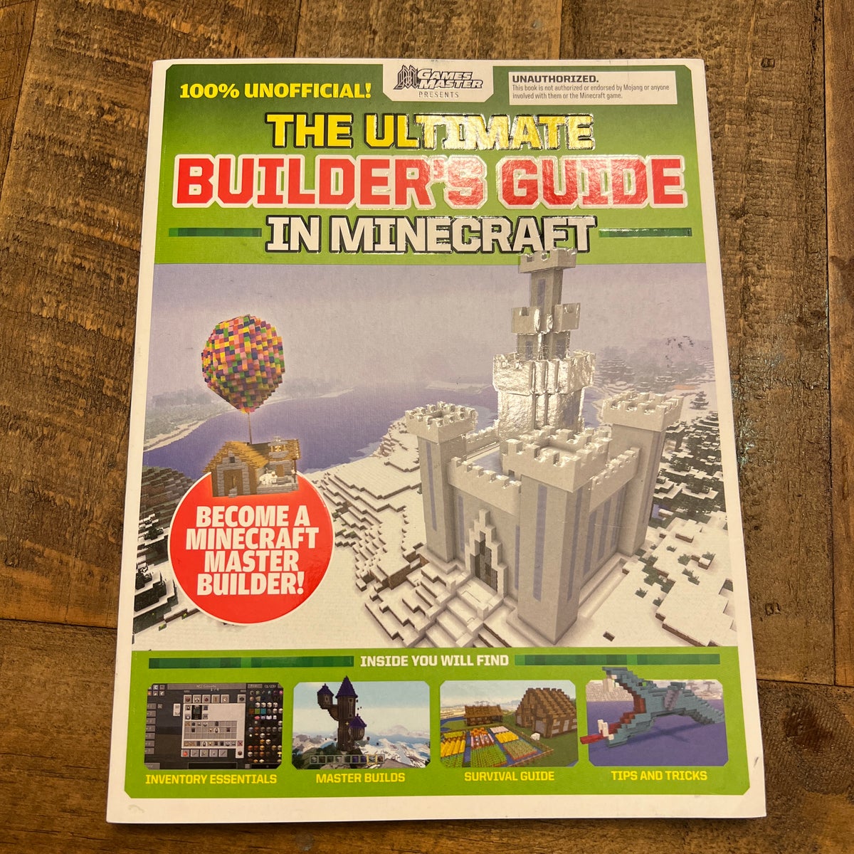The Ultimate Minecraft Builder's Guide