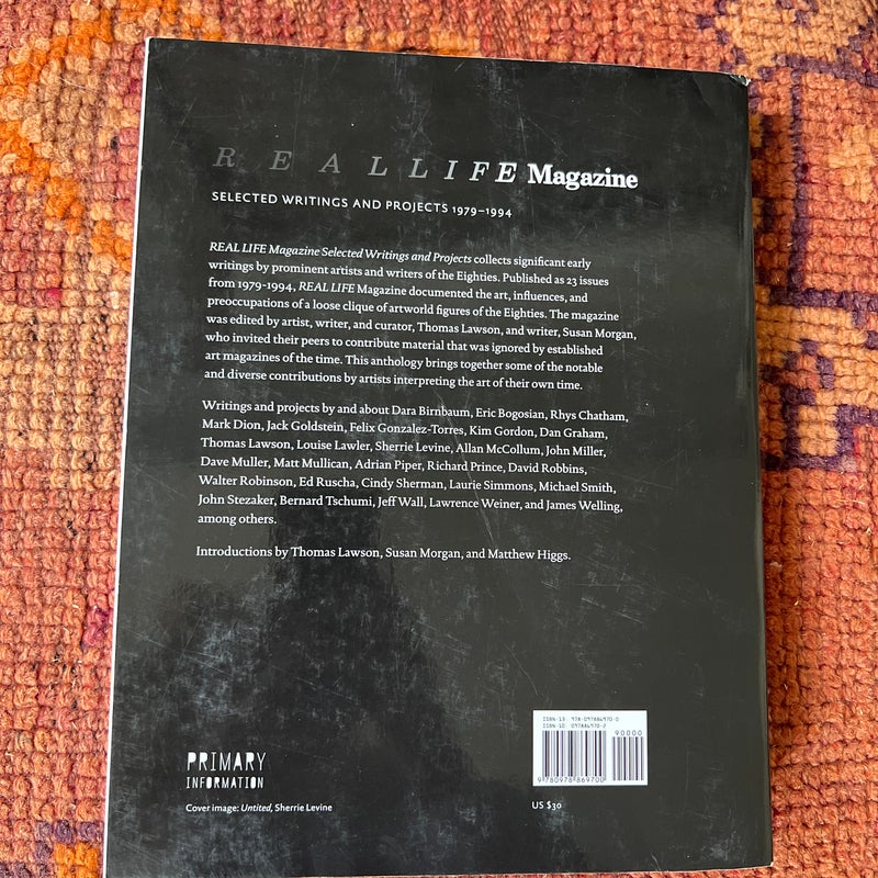 Real Life Magazine by Miriam Katzeff, Thomas Lawson, Susan Morgan