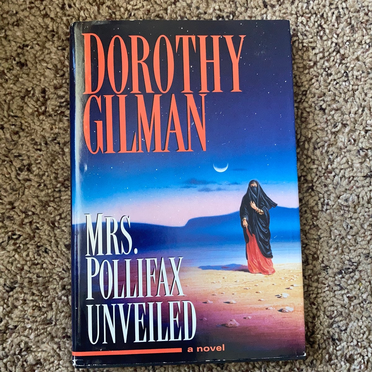 Mrs. Pollifax Unveiled by Dorothy Gilman