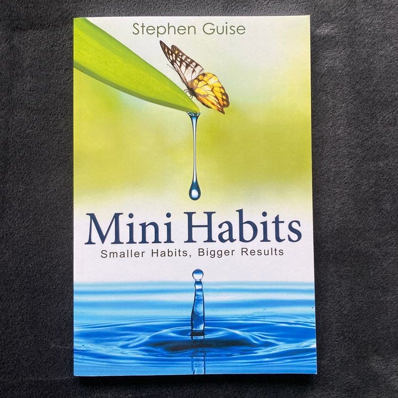 Mini Habits by Stephen Guise