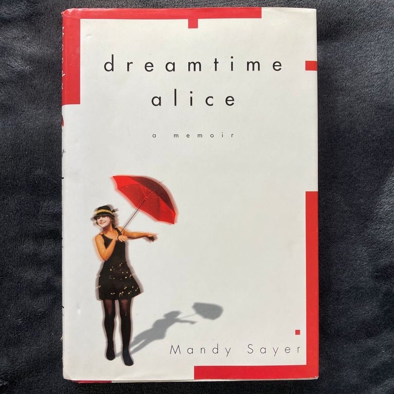 Dreamtime Alice by Mandy Sayer