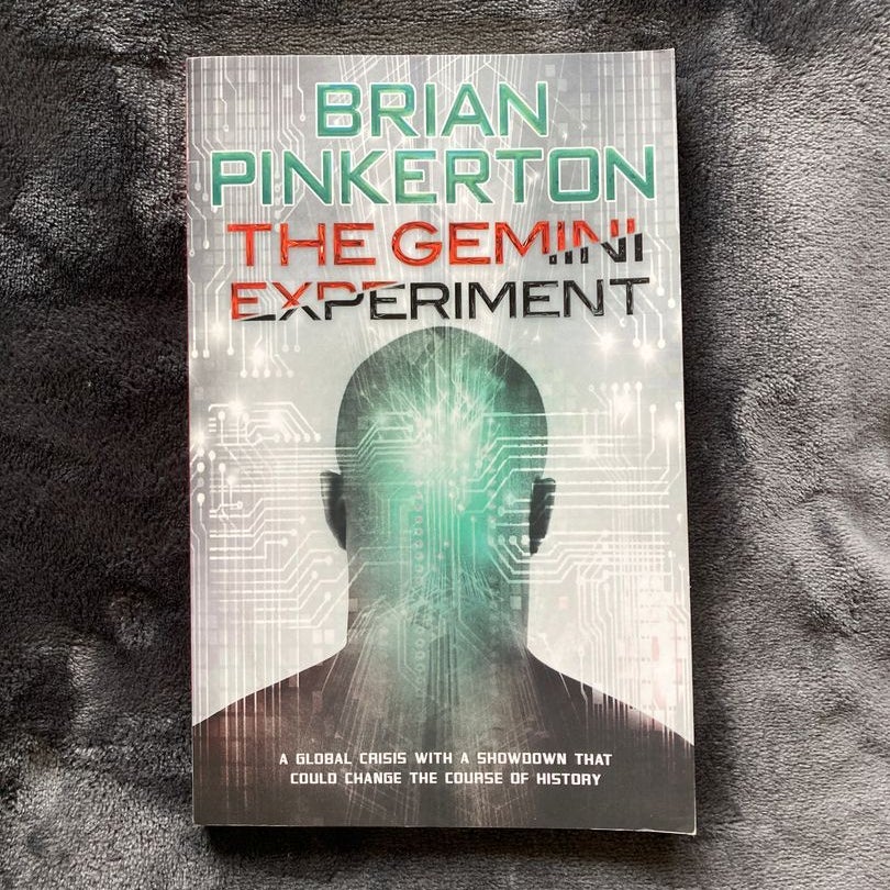 The Gemini Experiment by Brian Pinkerton