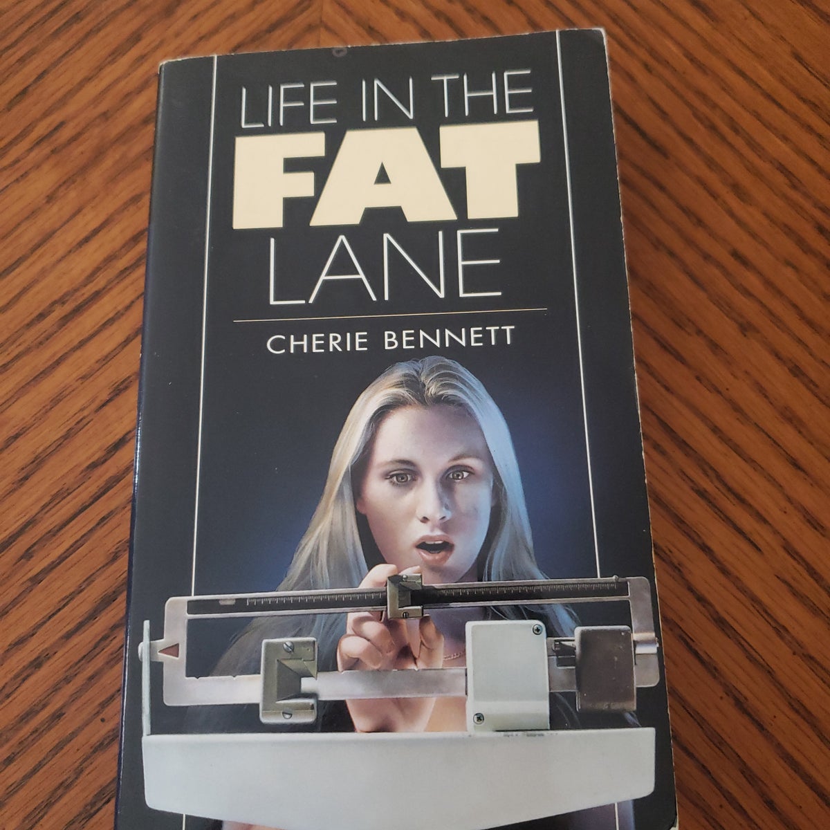 Life In The Fat Lane by Cherie bennett, Paperback | Pangobooks