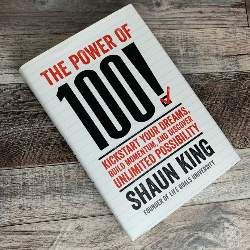 The Power of 100! by Shaun King