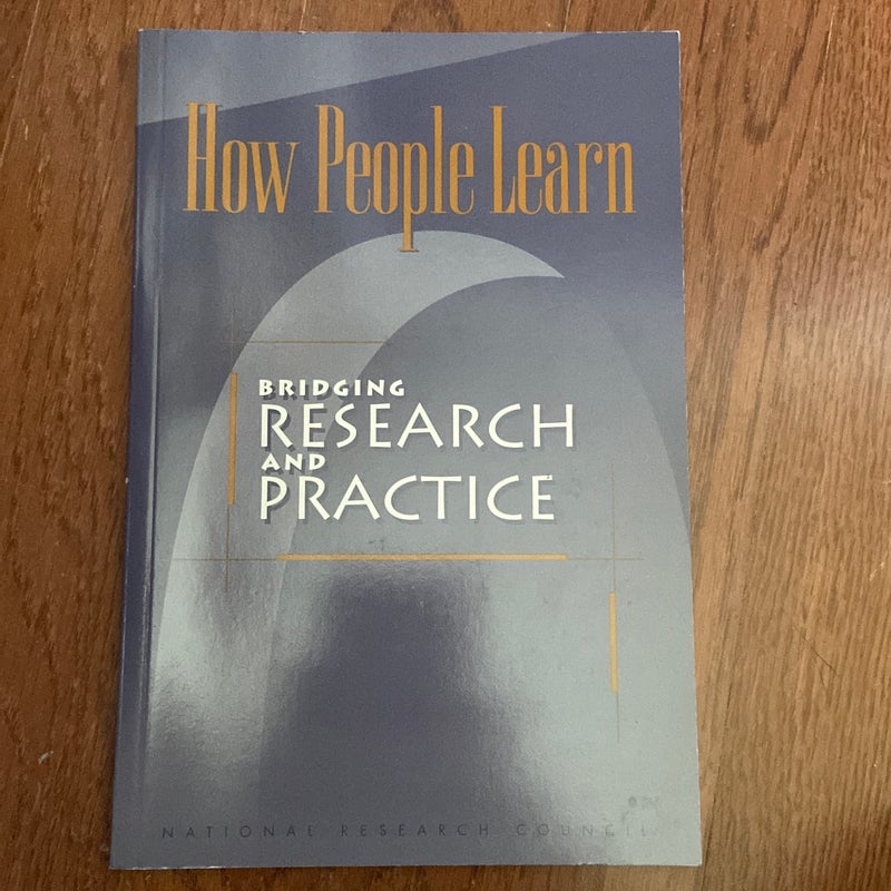 How People Learn by National Research Council Staff