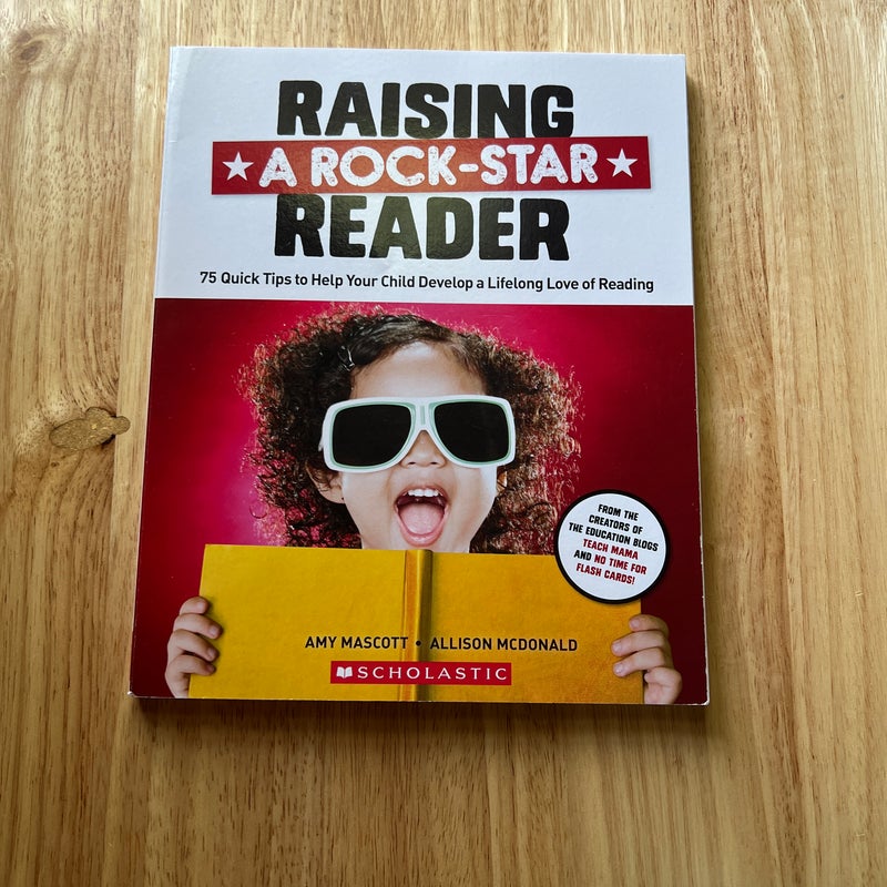 Raising a Rock-Star Reader by Amy Mascott, Paperback | Pangobooks