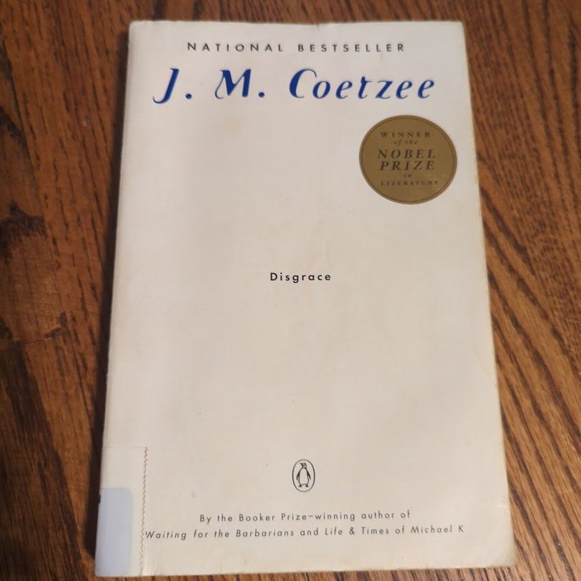 Disgrace by J. M. Coetzee