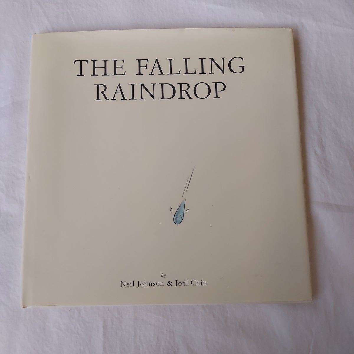 The Falling Raindrop