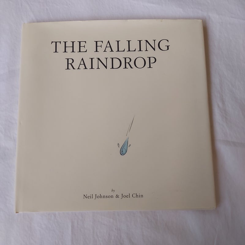 The Falling Raindrop