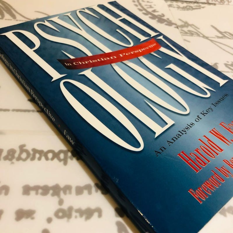 Psychology in Christian Perspective by Harold W. Faw; Ronald P ...