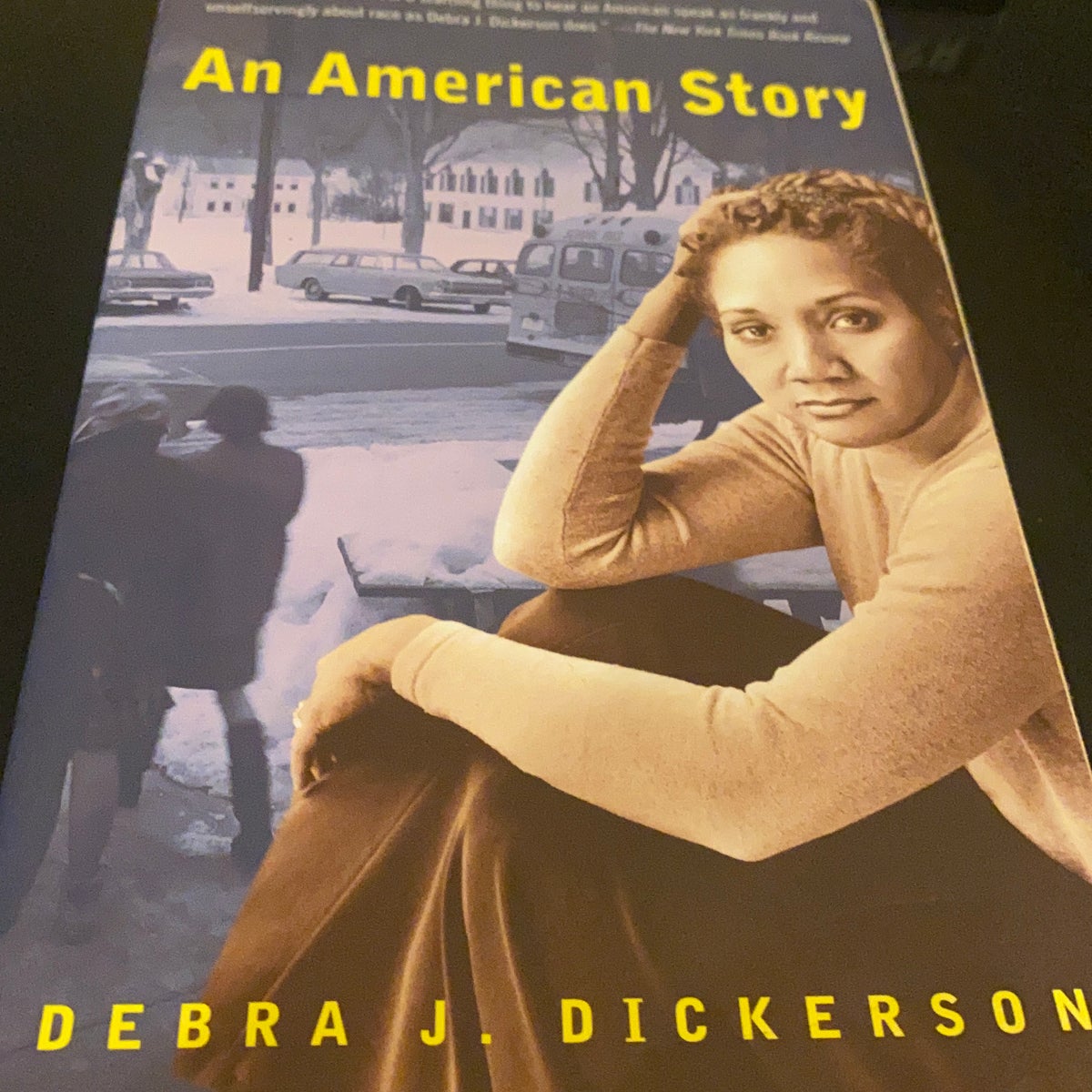 An American Story by Debra J. Dickerson