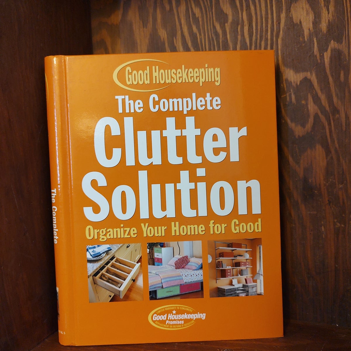 The Complete Clutter Solution by C. J. Petersen