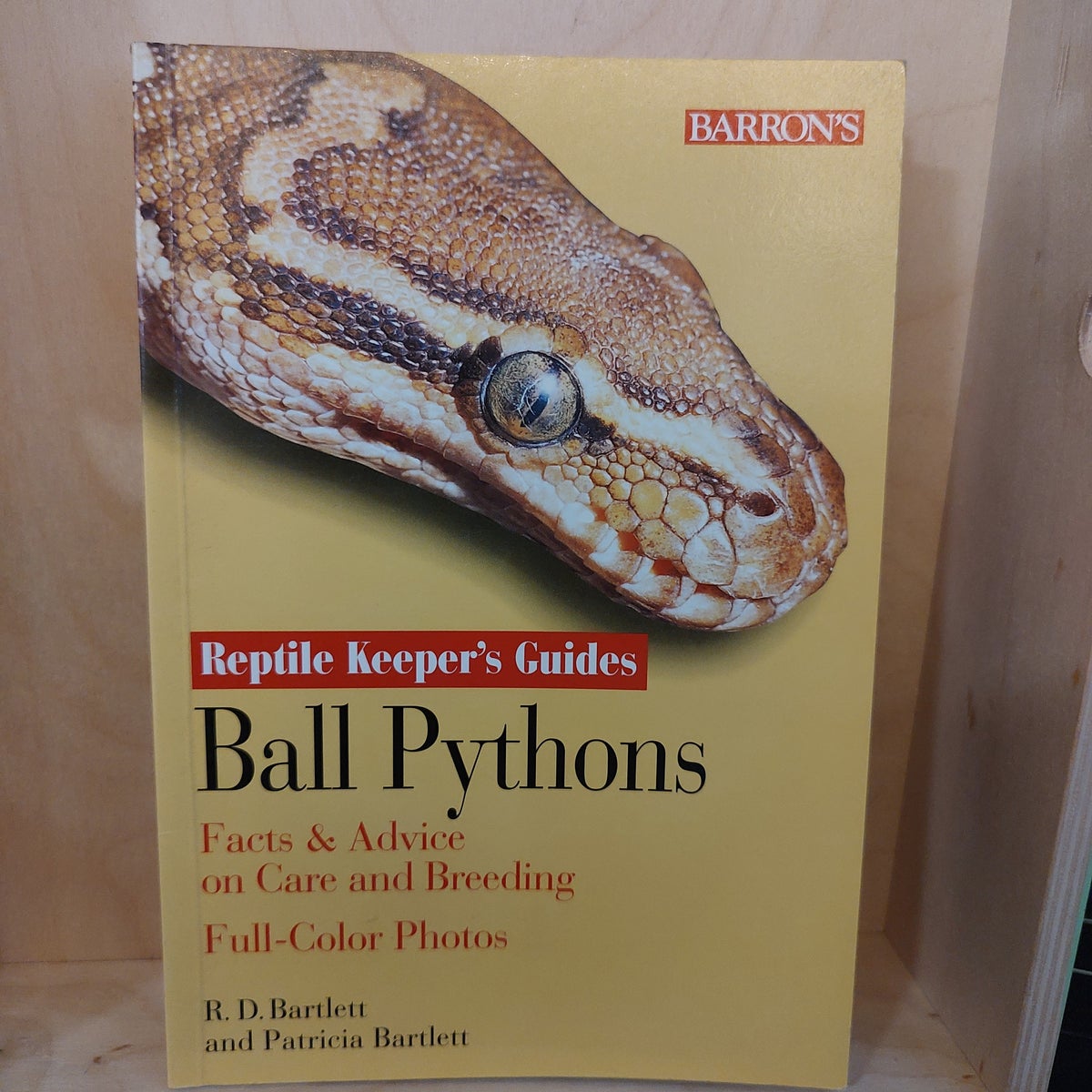 Ball Pythons by Richard Bartlett, Patricia Bartlett
