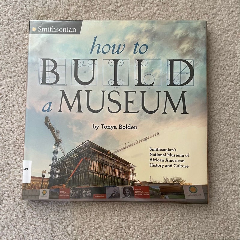 How to Build a Museum by Tonya Bolden