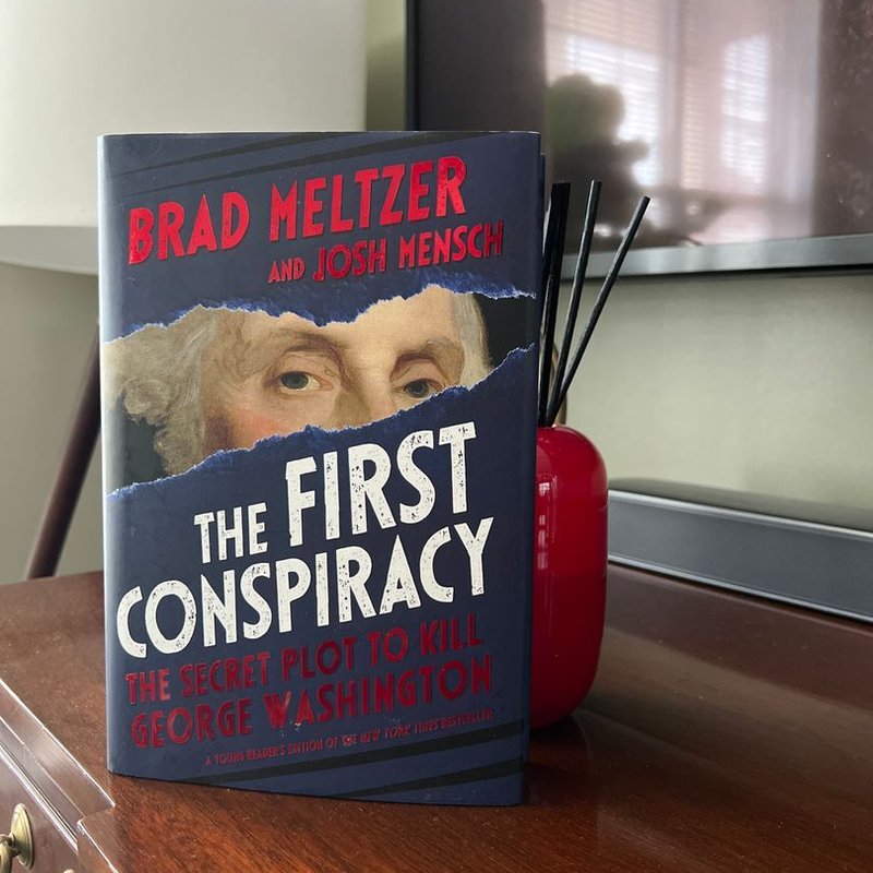 The First Conspiracy (Young Reader's Edition) by Brad Meltzer, Josh Mensch