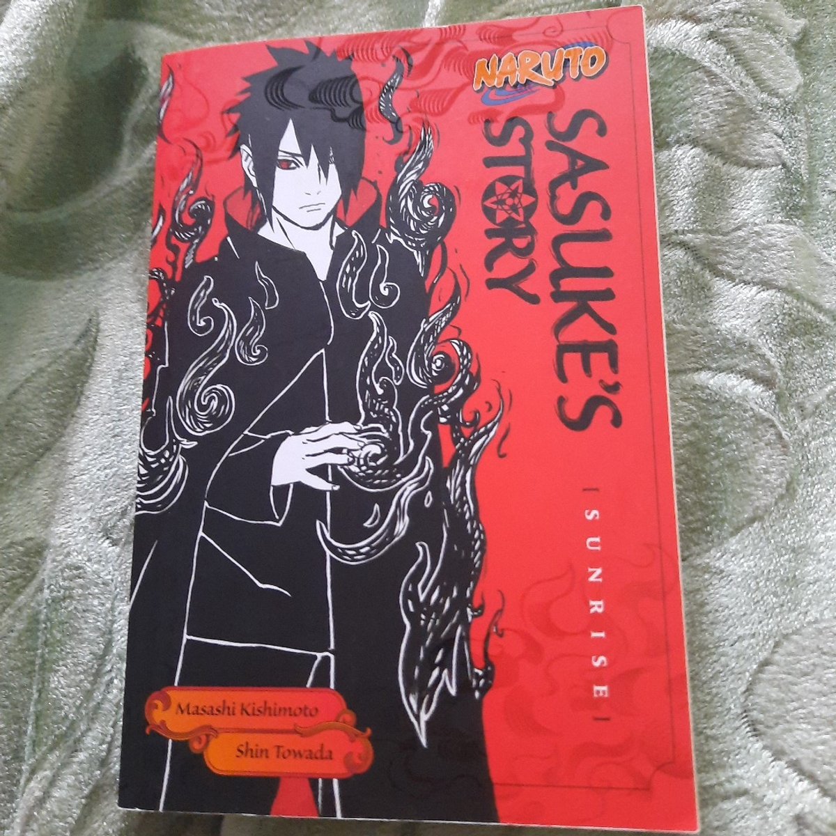 Naruto: Sasuke's Story--Sunrise by Masashi Kishimoto, Shin Towada ...