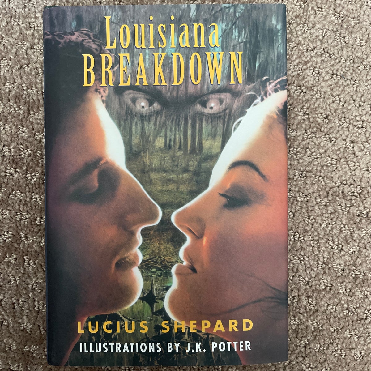 Louisiana Breakdown by Lucius Shepard, Poppy Z. Brite