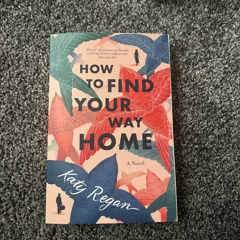 How to Find Your Way Home