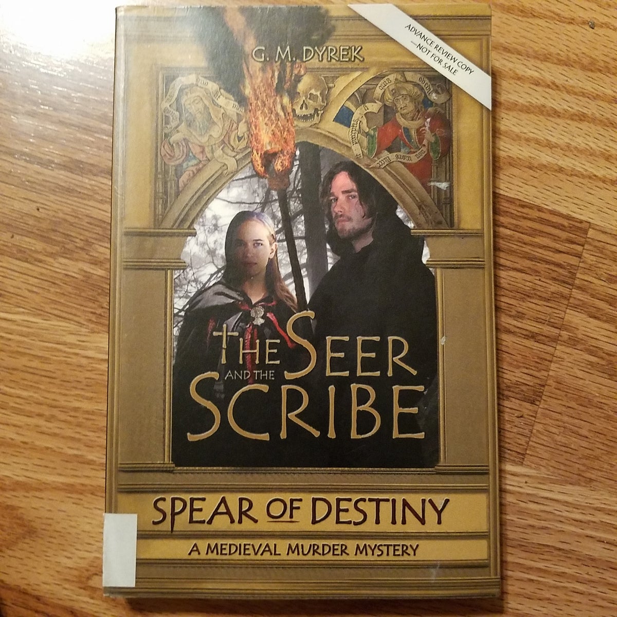 The Seer and the Scribe by G. M. Dyrek