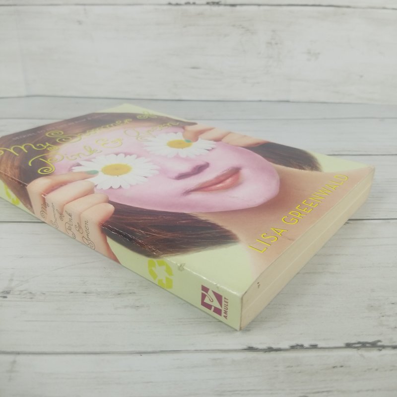 My Summer of Pink and Green by Lisa Greenwald