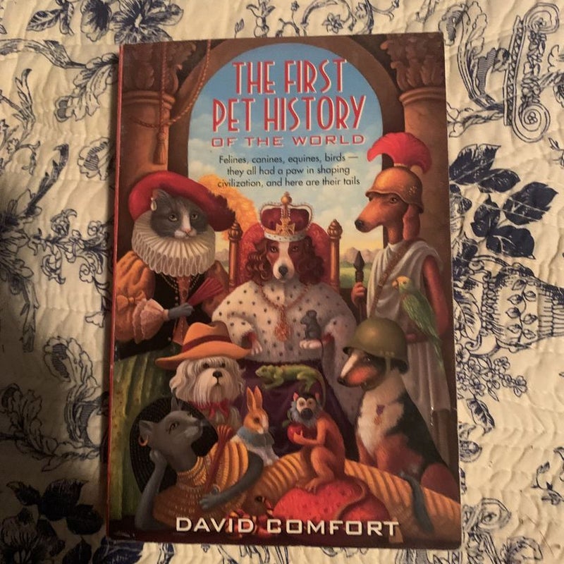 The First Pet History of the World by David Comfort, Paperback | Pangobooks