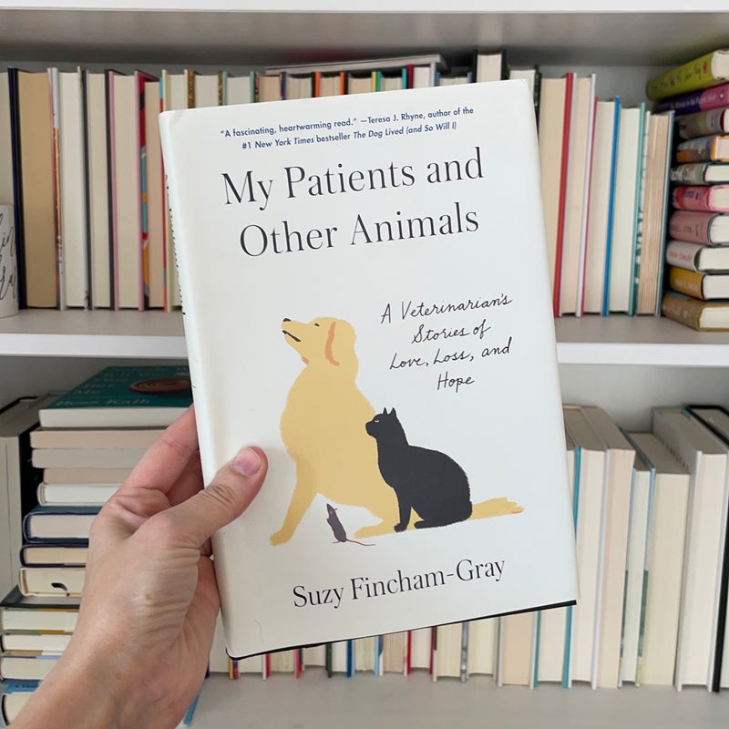 My Patients and Other Animals by Suzanne Fincham-Gray