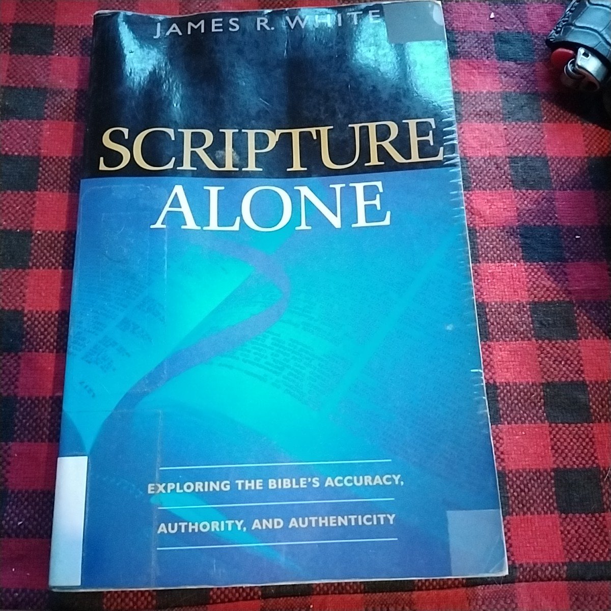 Scripture Alone by James R. White