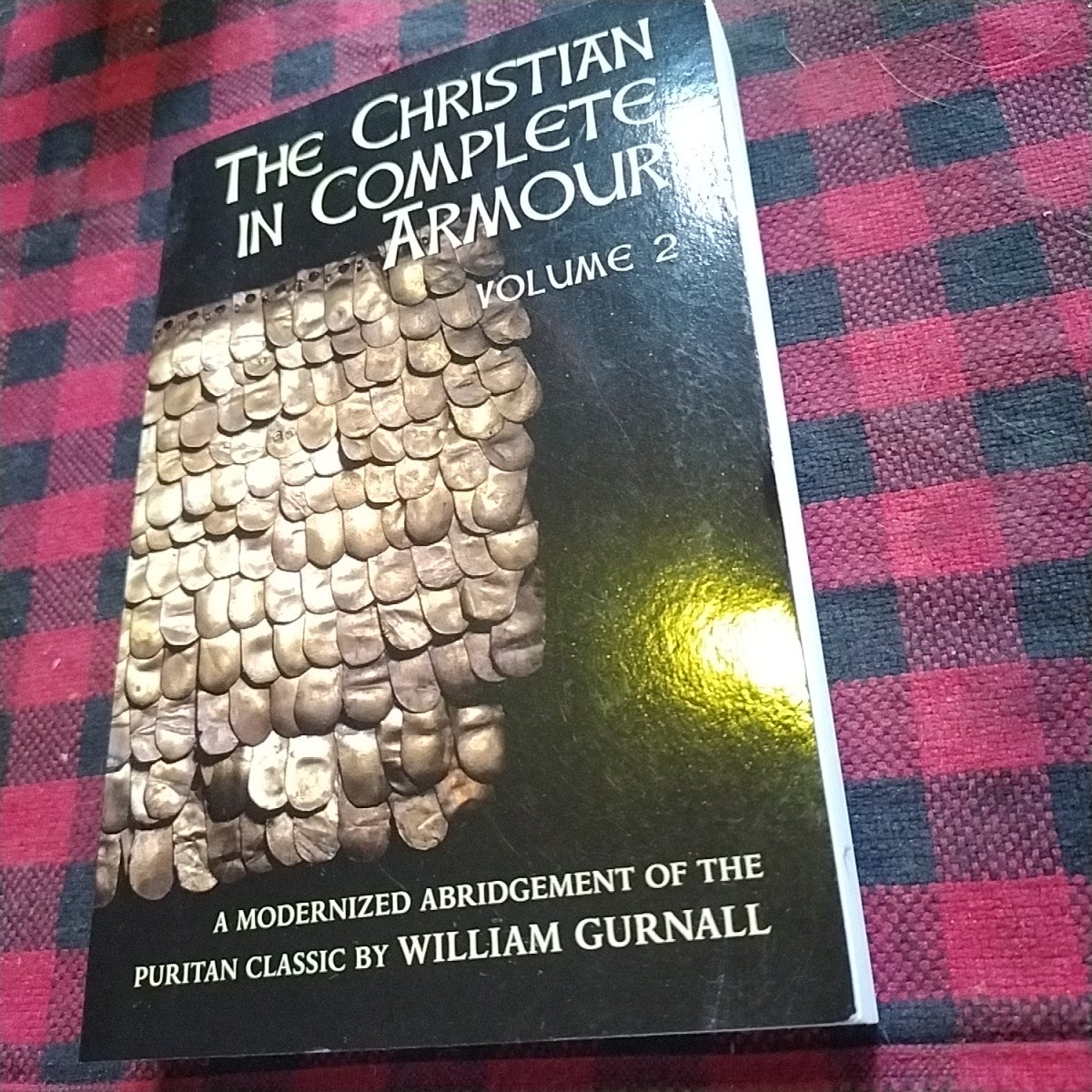 Christian in Complete Armour by William Gurnall