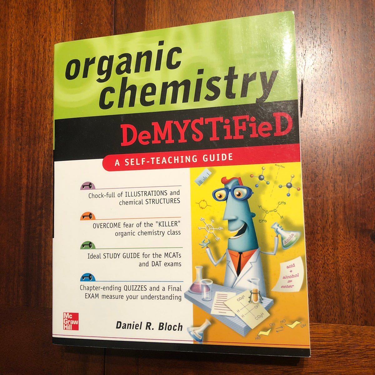 Organic Chemistry Demystified 2/e by Daniel Bloch