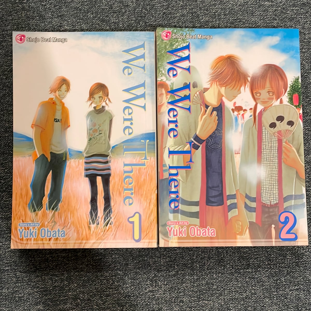 We Were There, Vol. 1 by Yuuki Obata