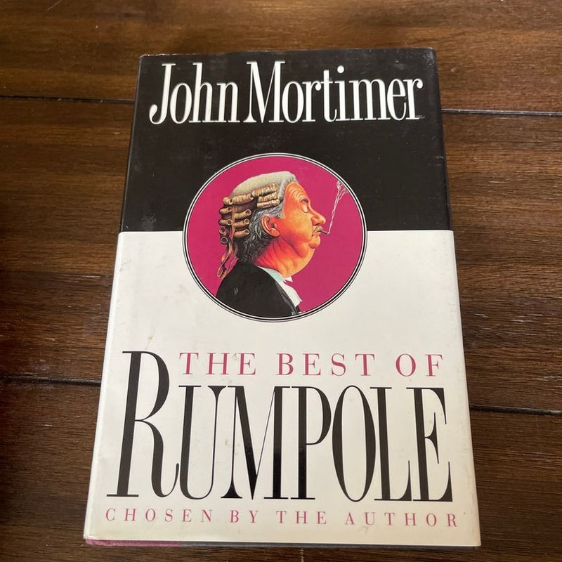 The Best of Rumpole by John Mortimer