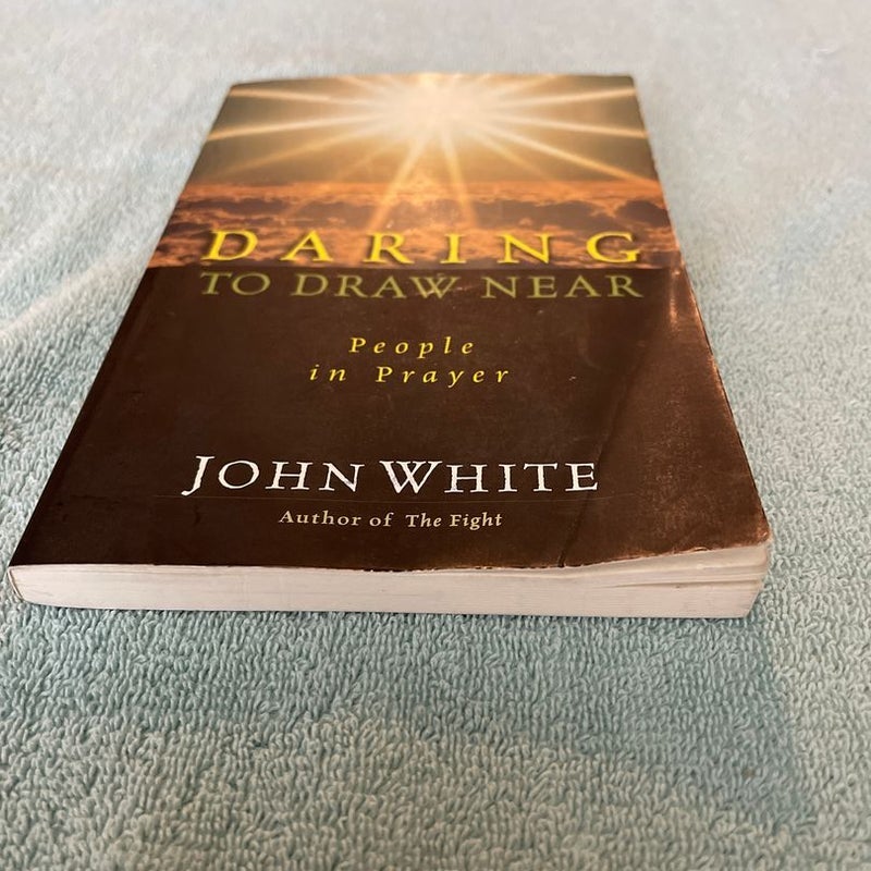 Daring to Draw Near by John White, Paperback | Pangobooks