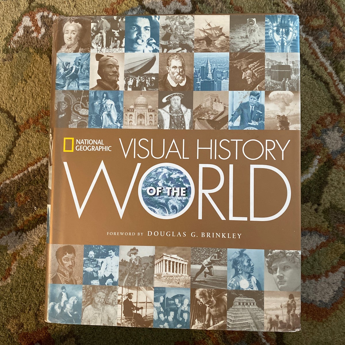 National Geographic Visual History of the World by National Geographic