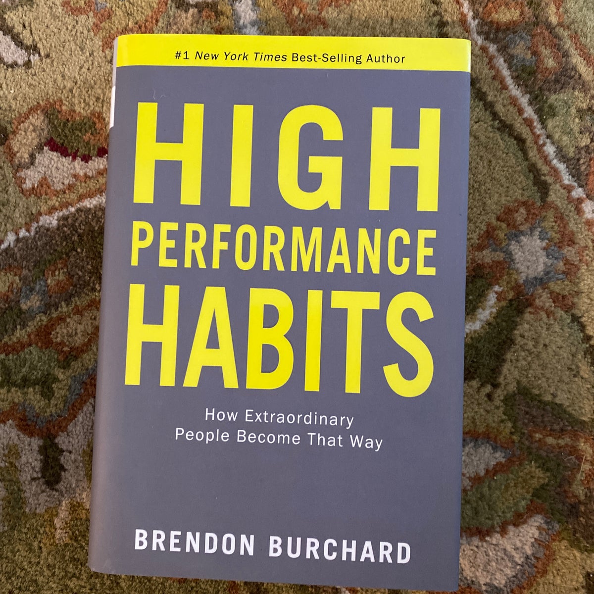 High Performance Habits