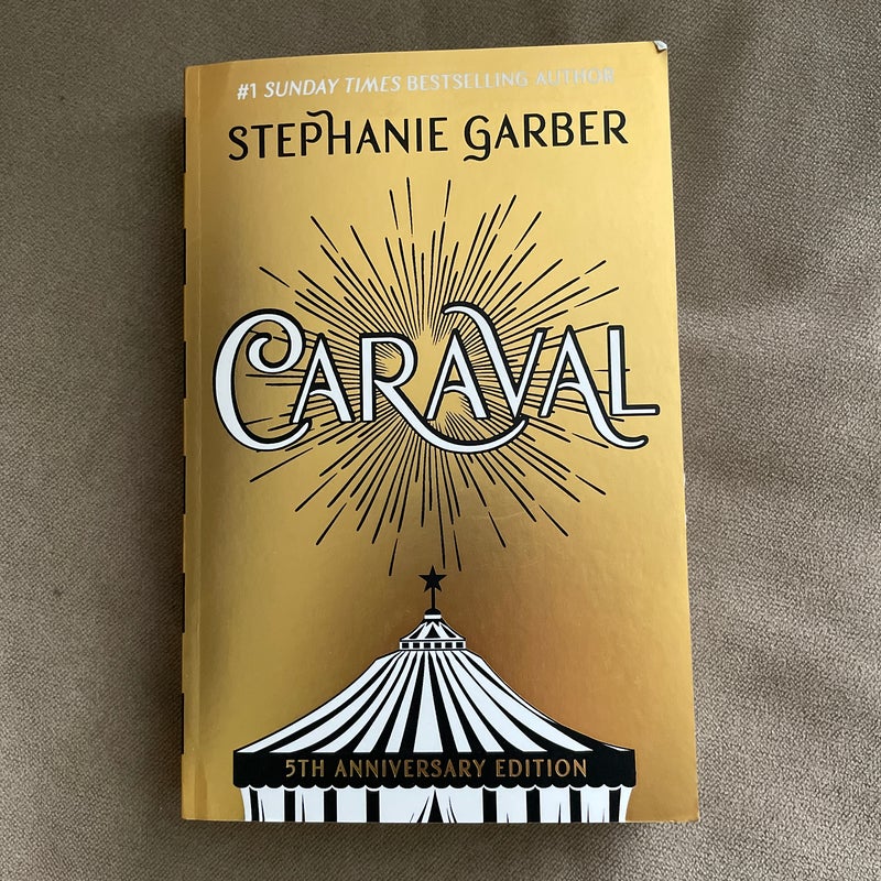 Caraval - UK 5th Anniversary edition by Stephanie Garber, Paperback ...