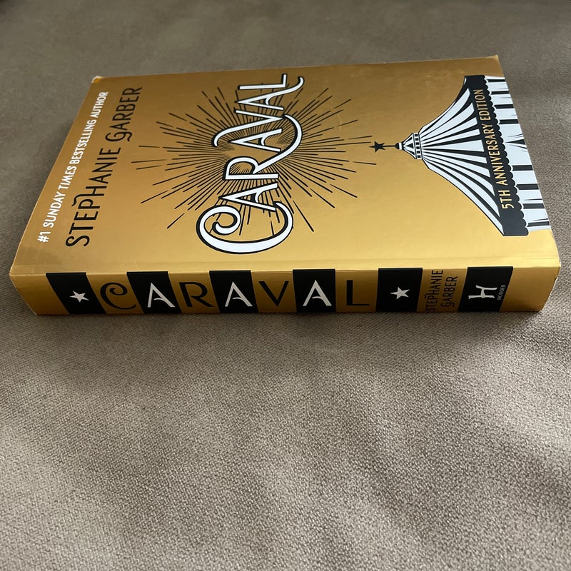 Caraval - UK 5th Anniversary edition by Stephanie Garber, Paperback | Pangobooks