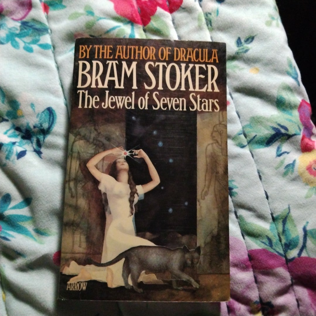 The Jewel of Seven Stars by Bram Stoker