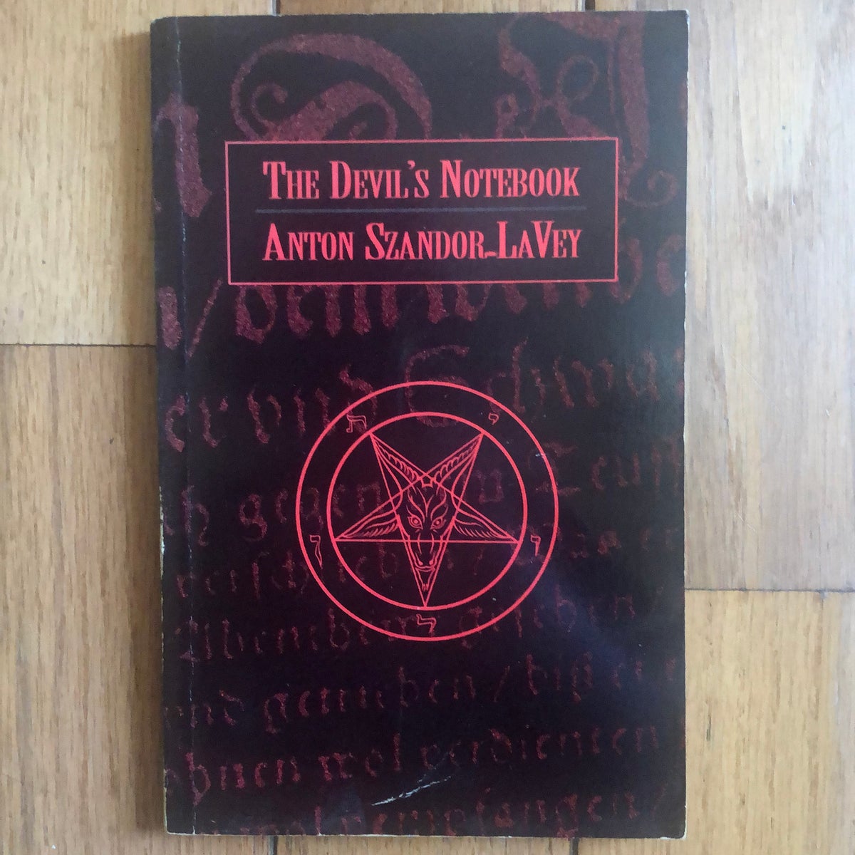 The Devil's Notebook by Anton Szandor LaVey