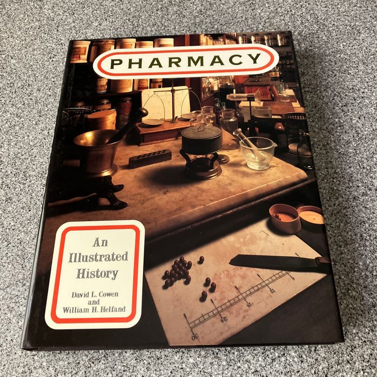 Pharmacy by David L. Cowen, William H. Helfand, Cowen-Helf