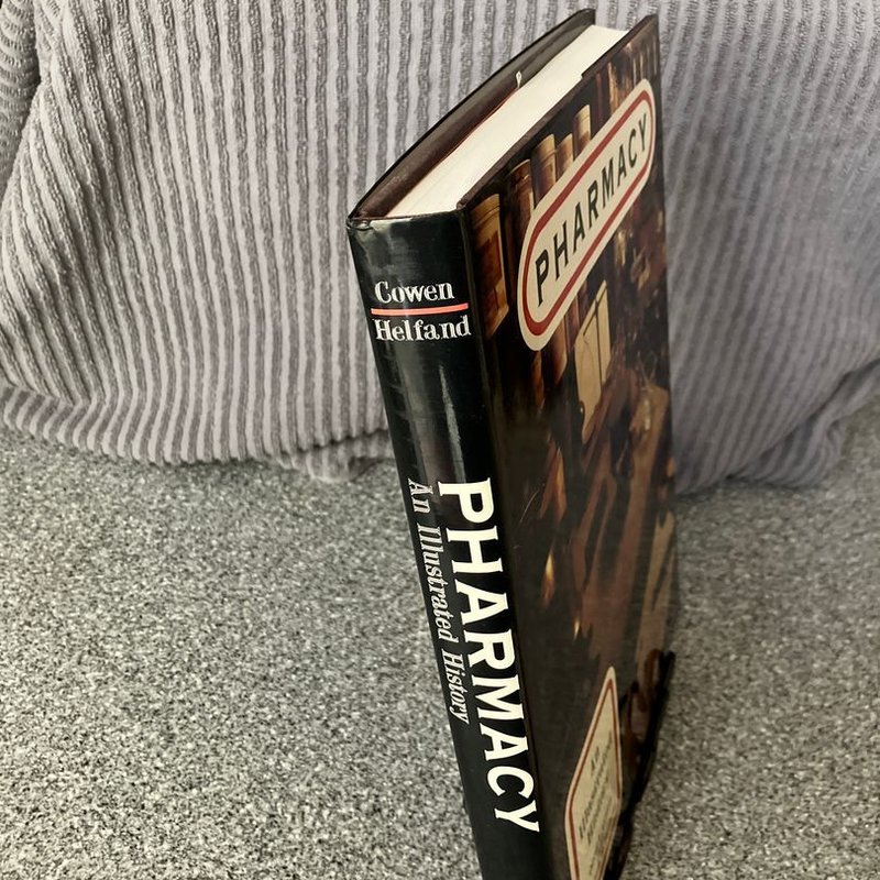 Pharmacy by David L. Cowen, William H. Helfand, Cowen-Helf
