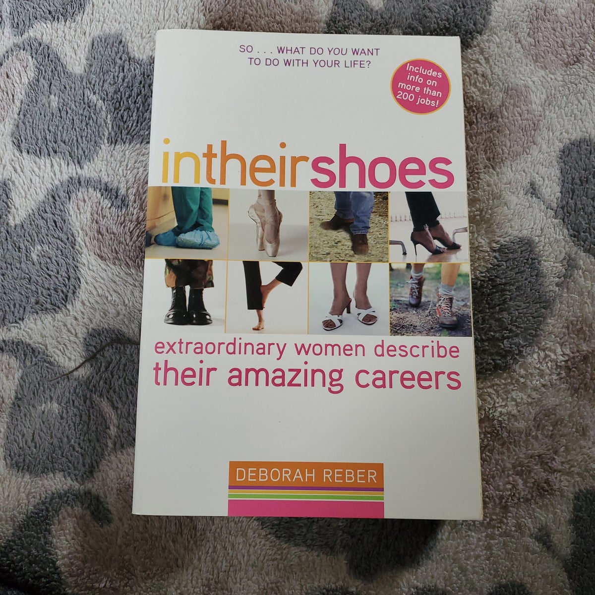 In Their Shoes by Deborah Reber, Lisa Fyfe