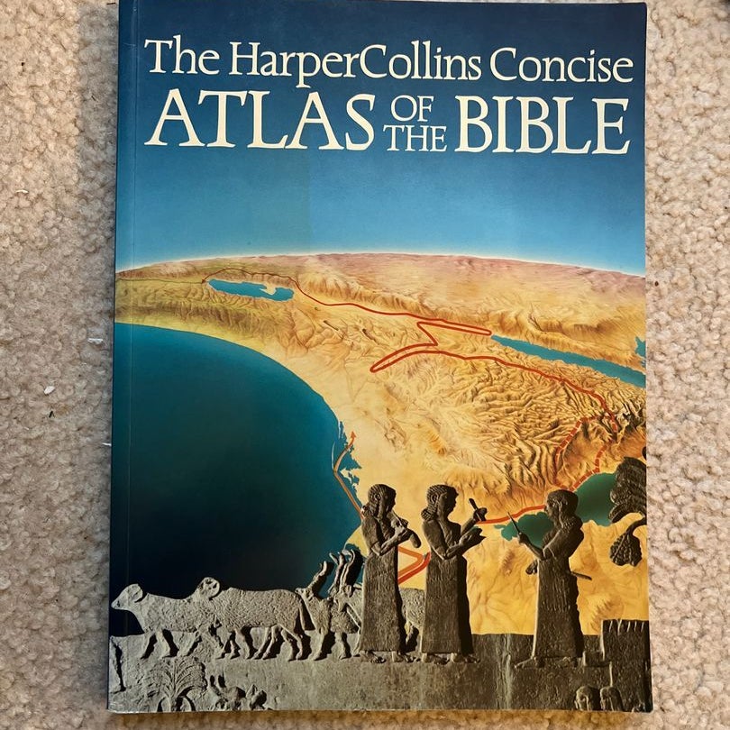 HarperCollins Concise Atlas of the Bible by James B. Pritchard