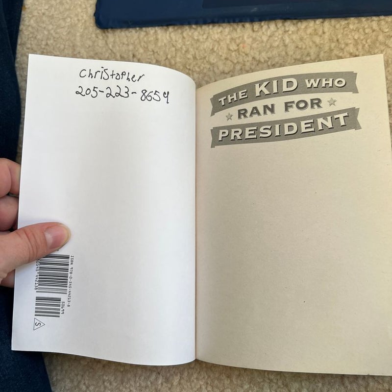 The Kid Who Ran for President by Dan Gutman