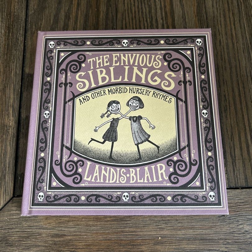The Envious Siblings by Landis Blair