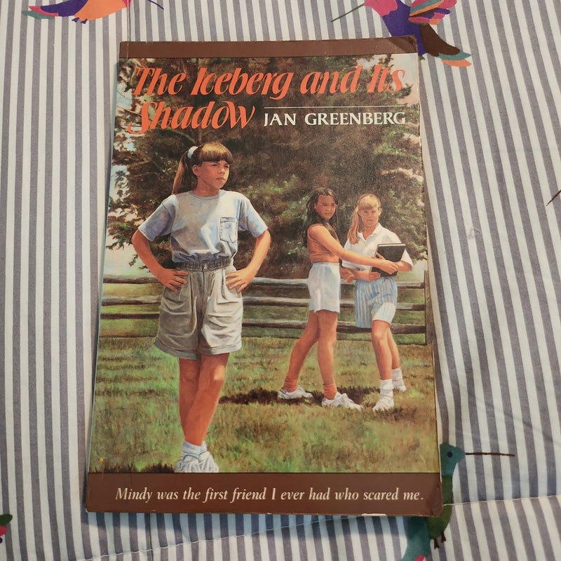 The Iceberg and Its Shadow by Jan Greenberg