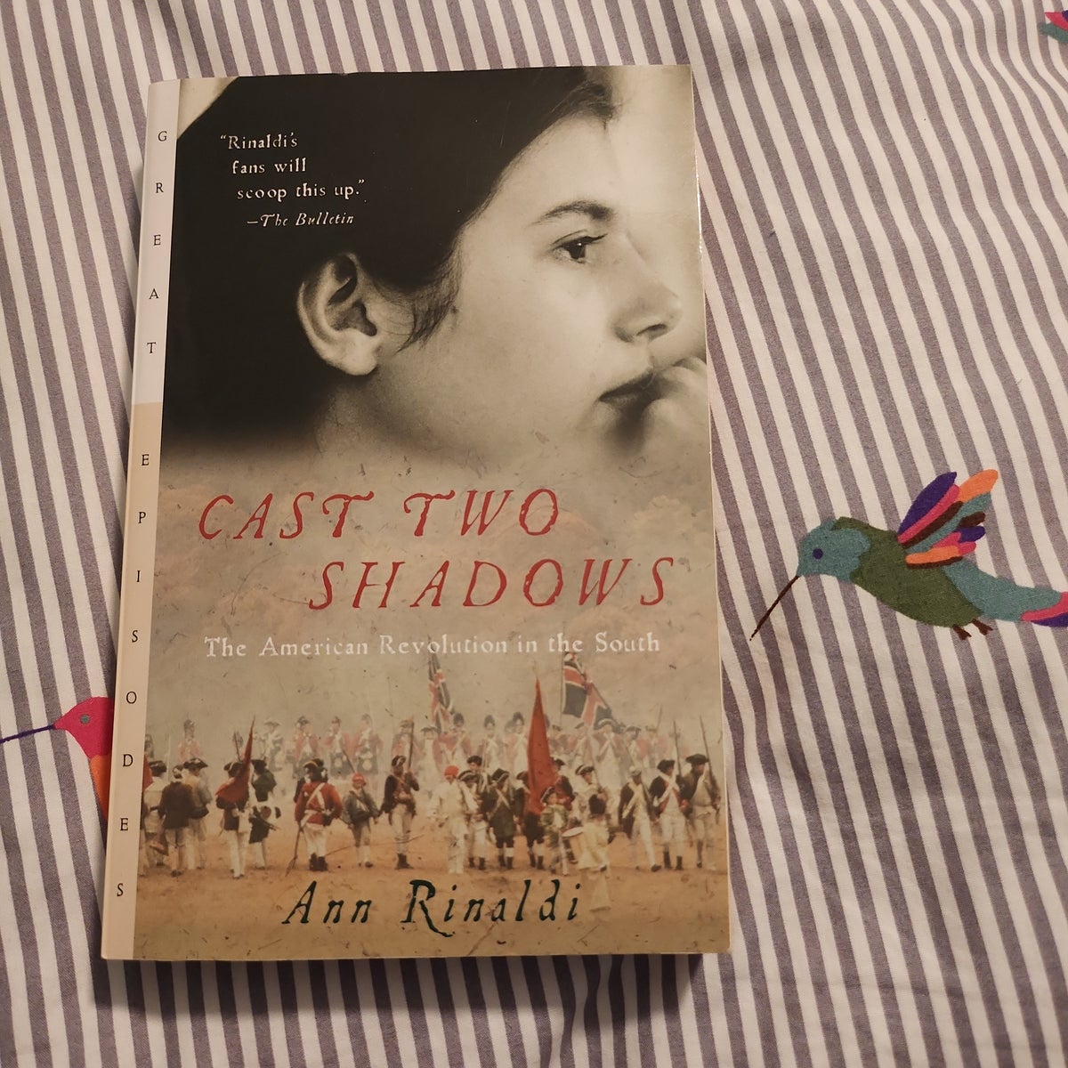 Cast Two Shadows by Ann Rinaldi